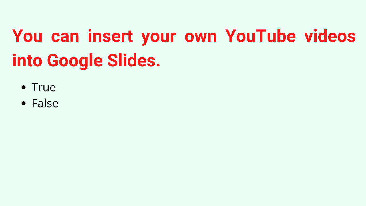 You Can Insert Your Own YouTube Videos Into Google Slides 